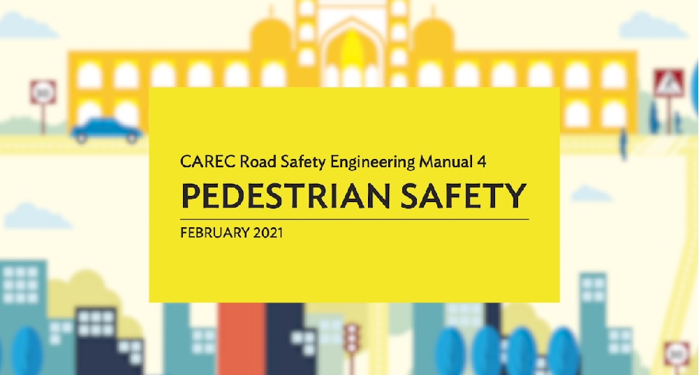 Road Safety Engineering-CAREC Institute E-Learning